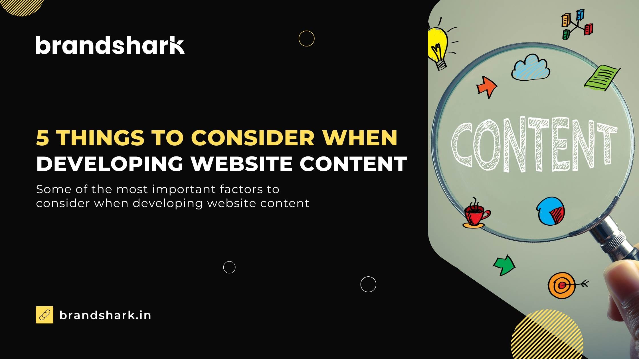 5 Things To Consider When Developing Website Content? - Brandshark