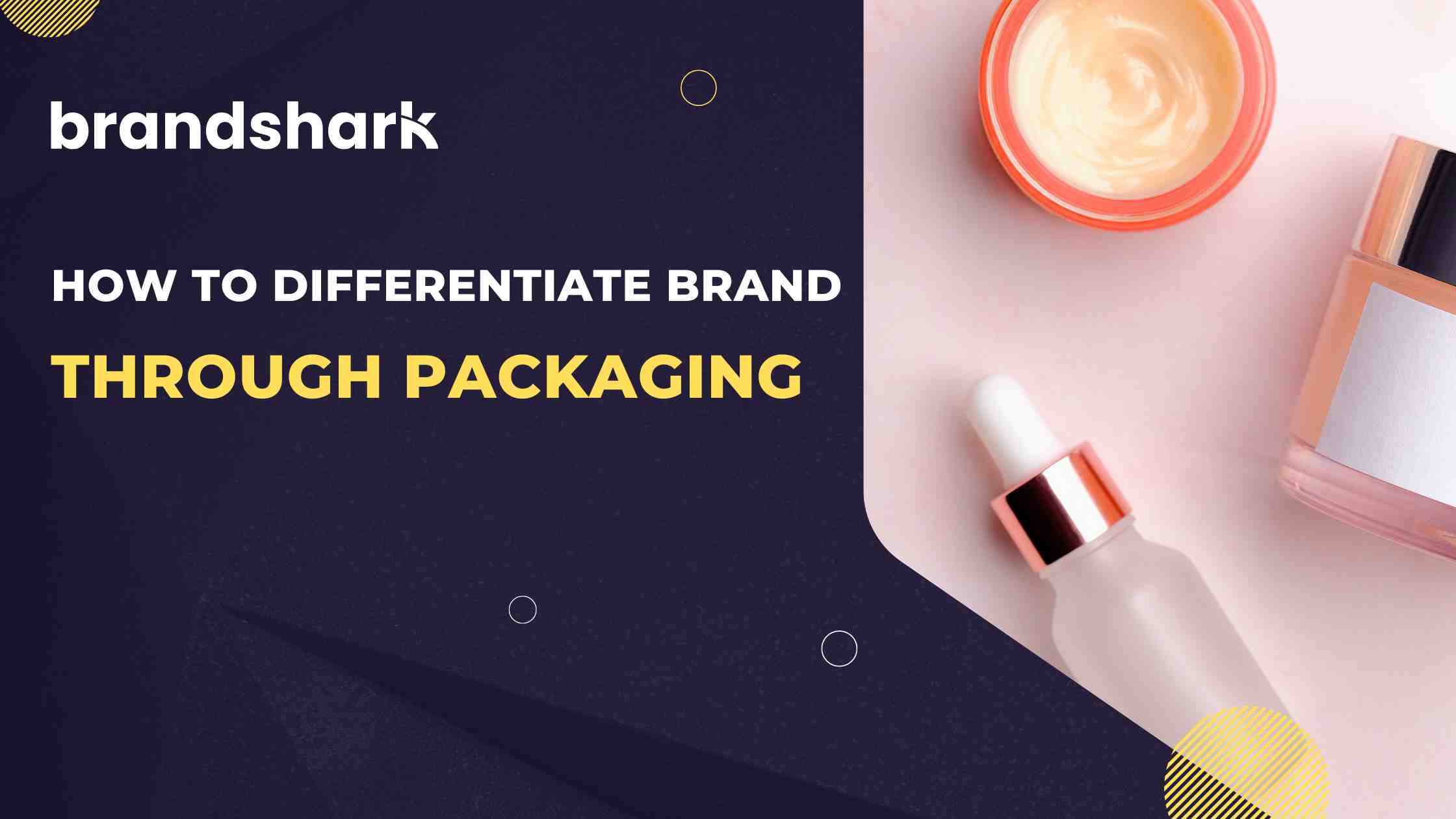 How to Differentiate Your Brand Through Packaging