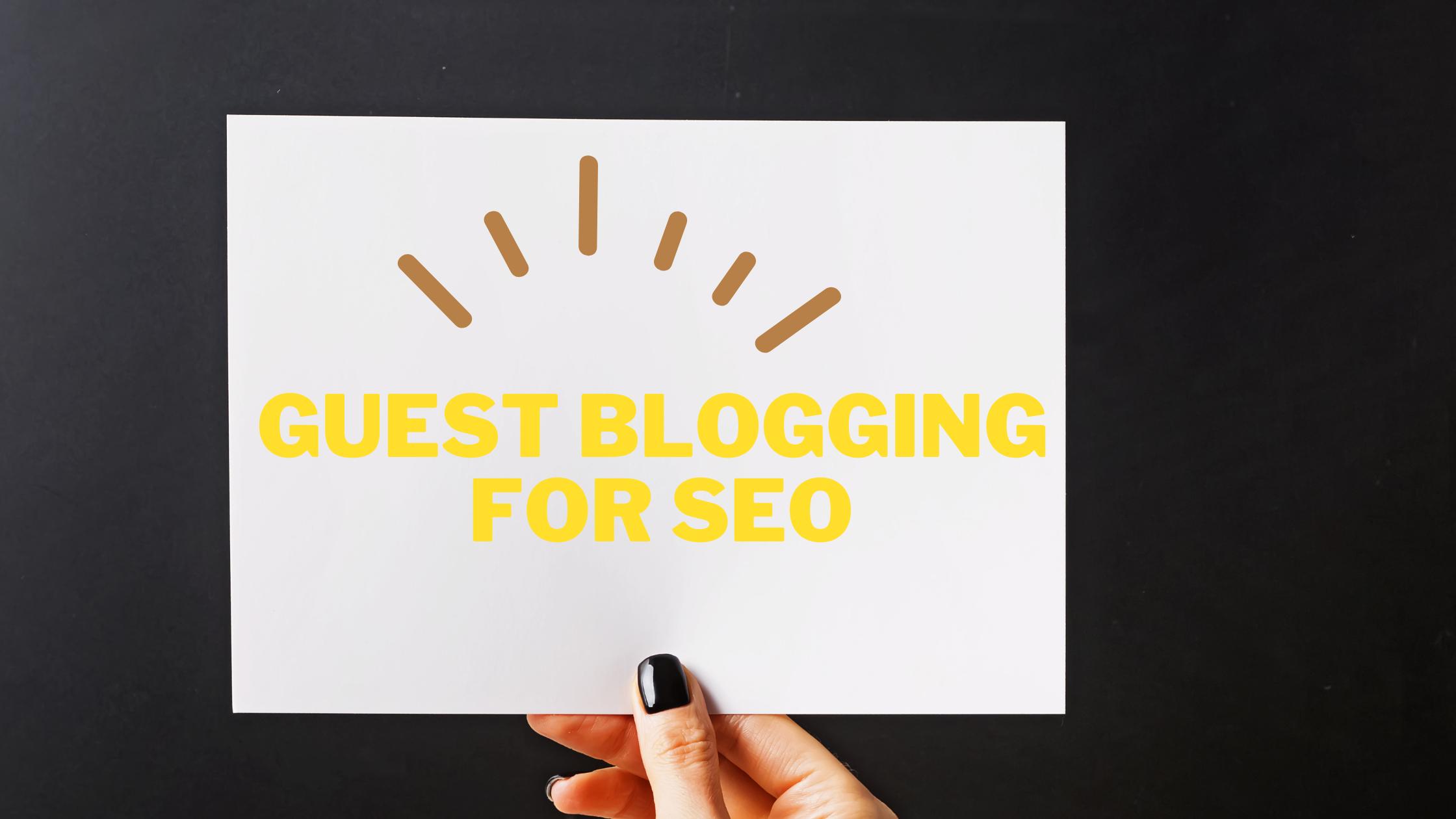 5 tips to master guest blogging for SEO growth in 2024